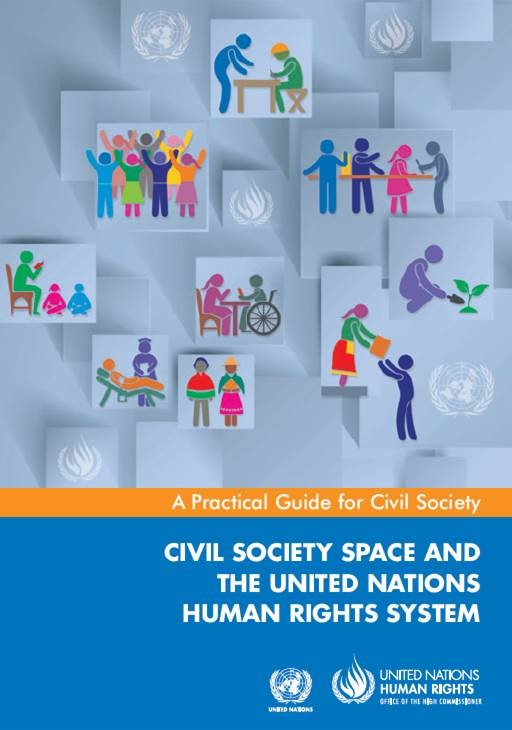 Civil Society & The UN – Creating & Maintaining Civil Society Space ...