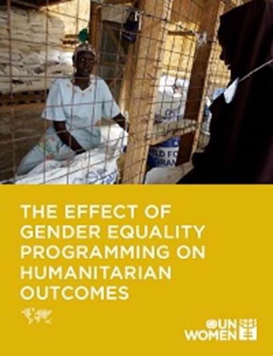 Effect Of Gender Equality Programming On Humanitarian Outcomes Women And Aid 